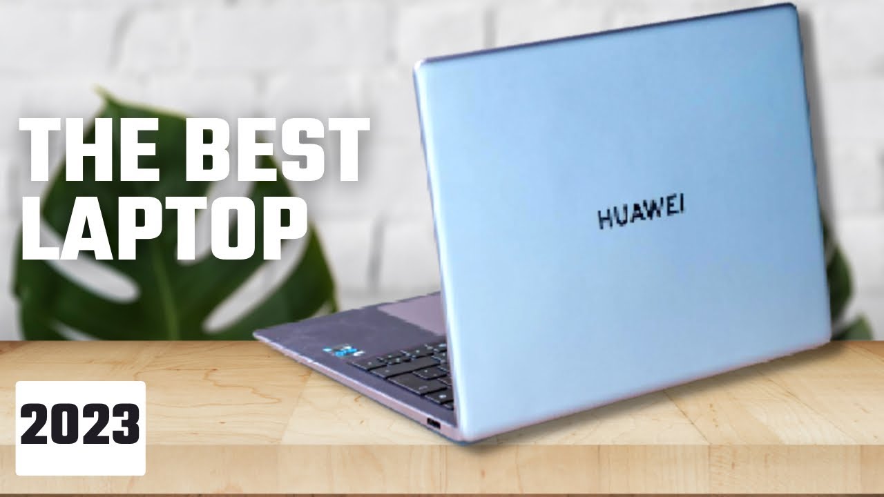 The Best Laptop 2023 - Top 5 best Windows and MacOS Devices You Can Buy ...