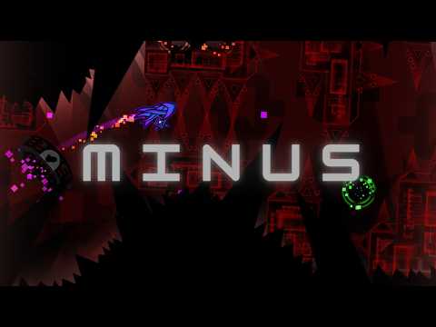 GD Solo Level Showcase - M I N U S Deco Progress #1