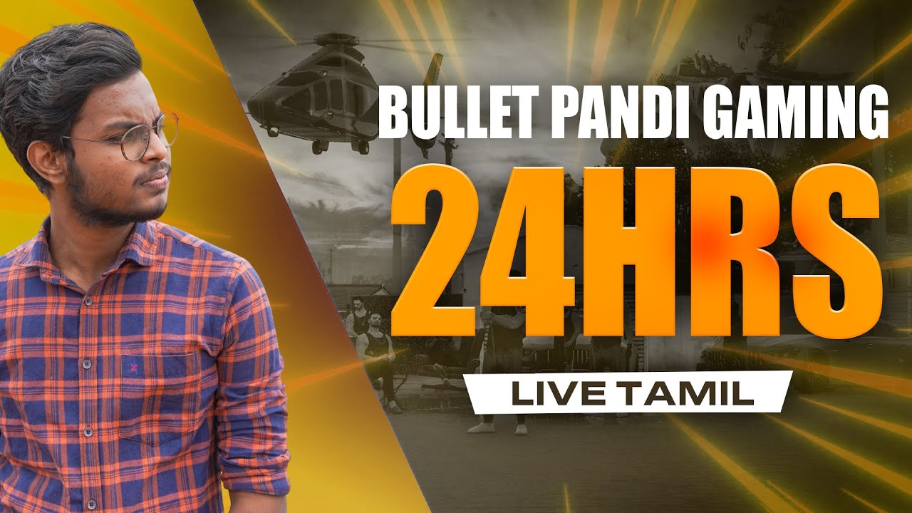 24HRS LIVE GAME STREAM CHALLENGE TAMIL 🤩🥰🥳| BULLET PANDI GAMING | #kdrp ...