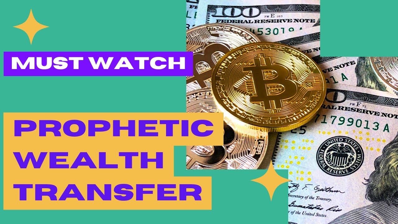 Wealth transfer Prophetic Prayers and Instruction | Prophetic ...