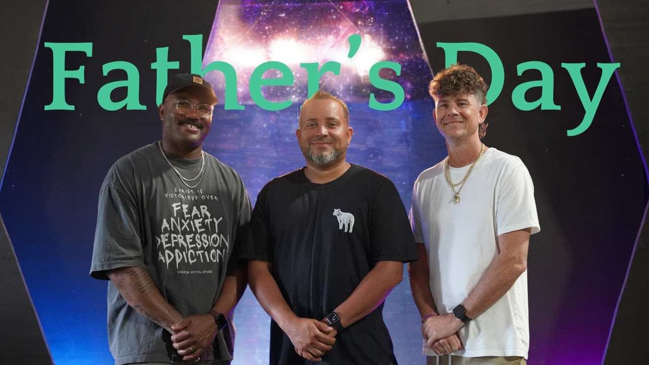 Happy Fathers Day! - Guest Pastor Matt Shearin - YouTube
