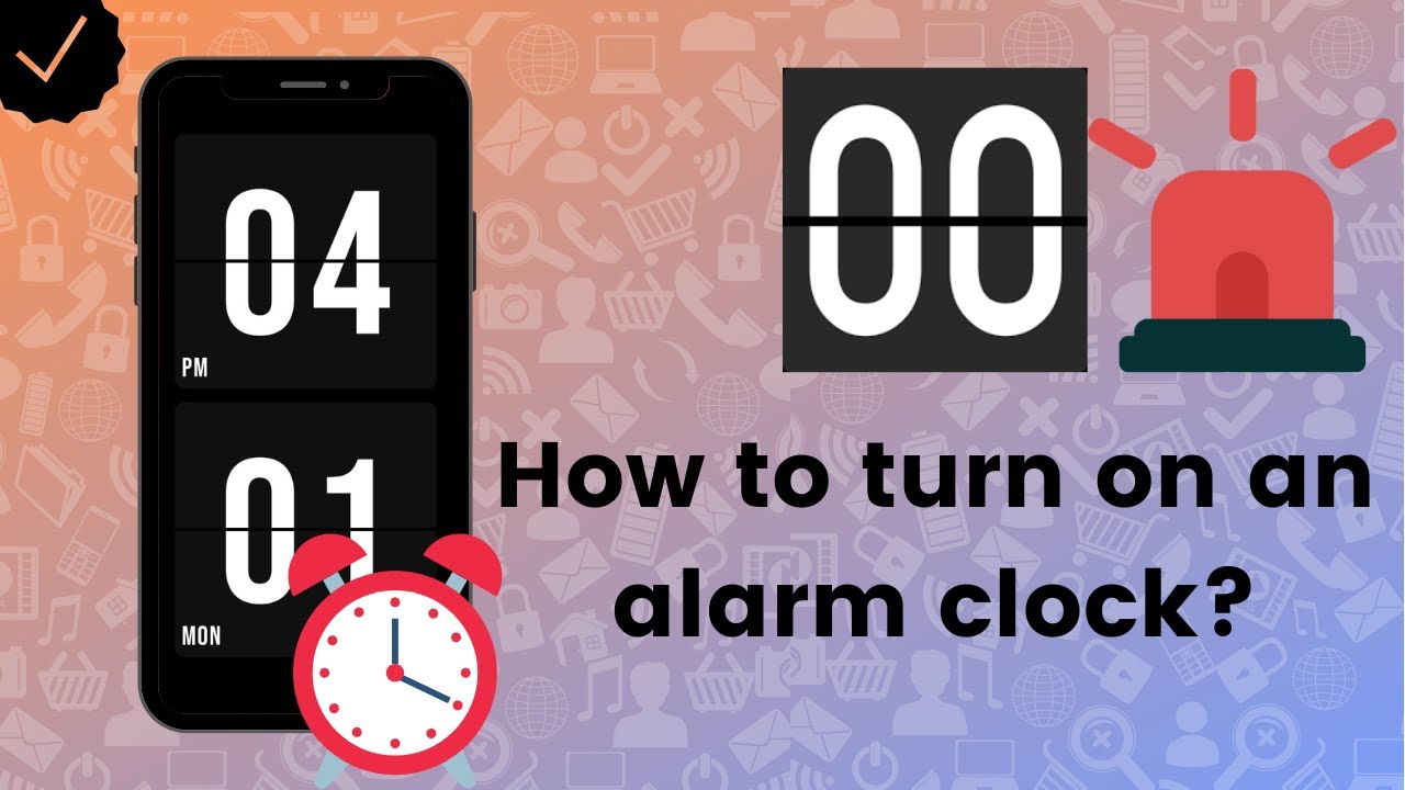 How to turn on an alarm clock on FlipClock? - YouTube