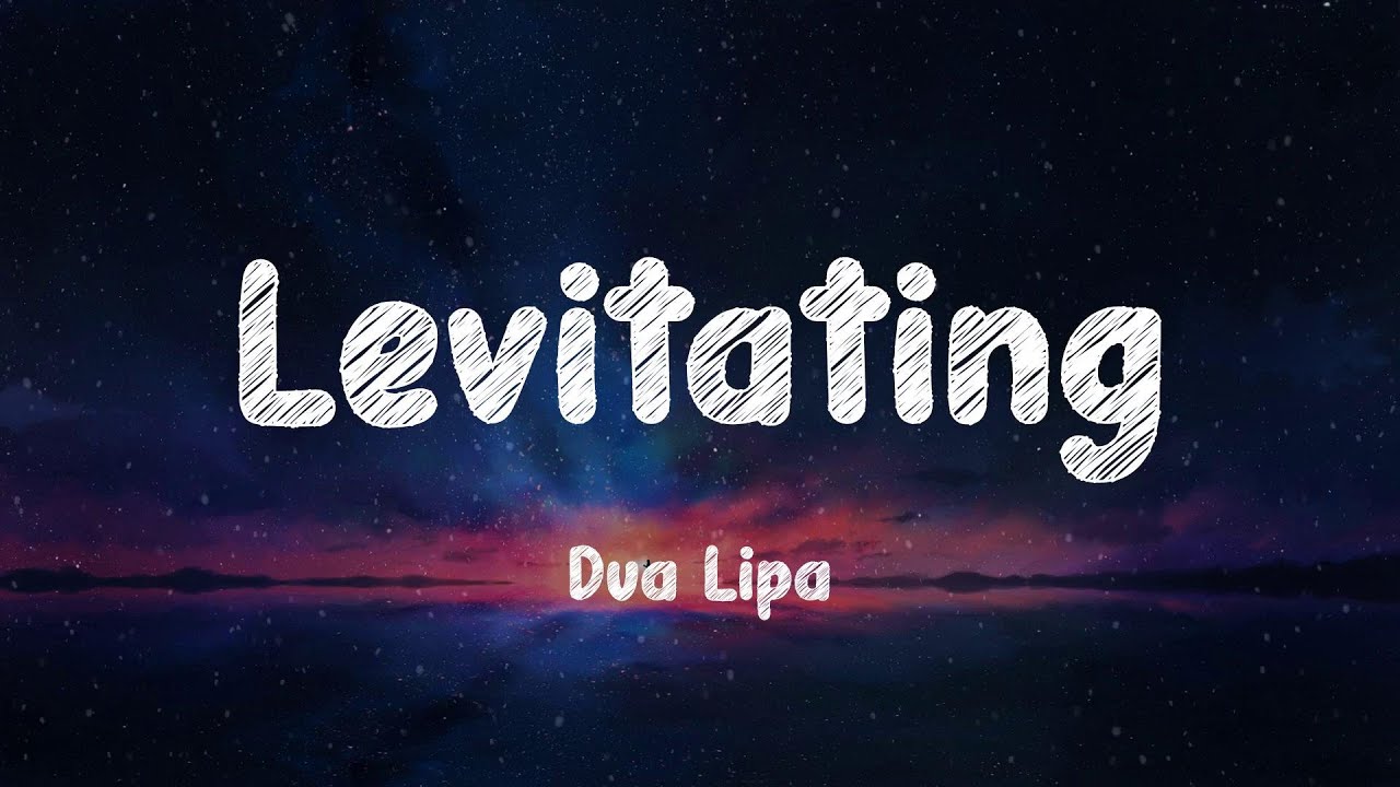 Dua Lipa - Levitating (Lyrics) - YouTube
