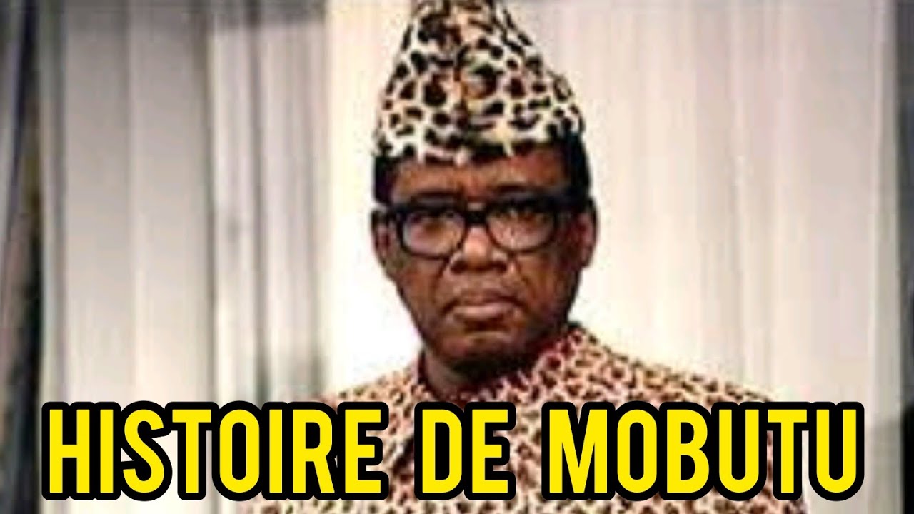 L'HISTOIRE DE JOSEPH DÉSIRÉ MOBUTU ( Résumé) - YouTube