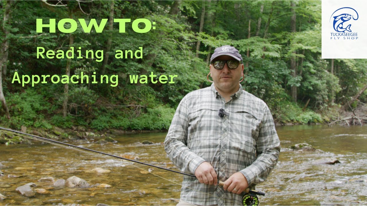 HOW TO: Reading and Approaching Water - YouTube