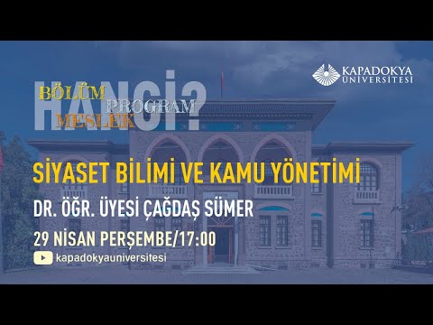 Hangi Bölüm, Program, Meslek?: Siyaset Bilimi ve Kamu Yönetimi