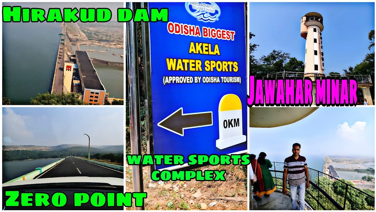Jawahar minar I Hirakud dam I water sports complex,zero point I ...