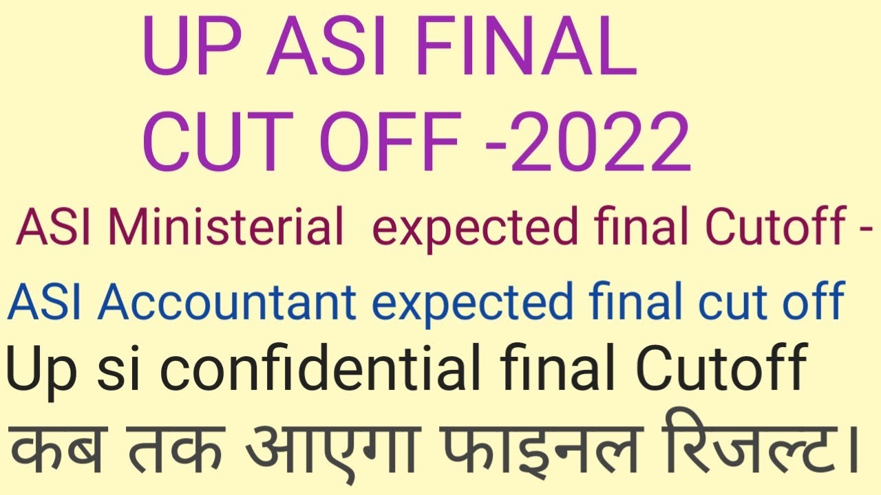 @up_asi_final_cut_off #upasi_final_cut_off #upasi_result_2022 # ...