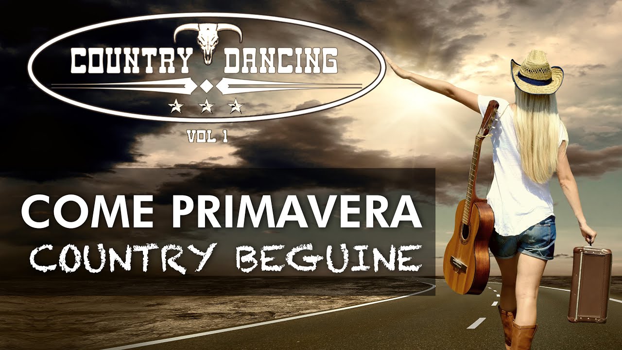 Beguine Country - COME PRIMAVERA - COUNTRY DANCING Vol 1 - country ...