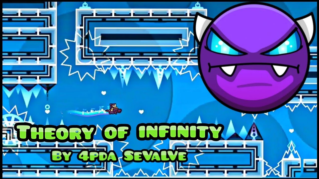 [GD] Theory of infinity - by 4pda SeVaLVE - [Easy Demon] - YouTube
