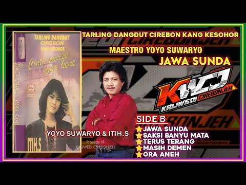 JAWA SUNDA MAESTRO TARLING YOYO SUWARYO & ITIH.S Kumpulan Tembang Tarling Lawas Terbaik
