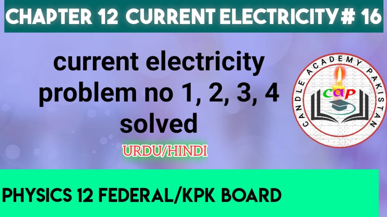 Problems of current electricity part 1 | current electricity 16 ...