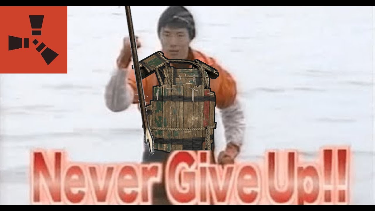 Never Give Up - Rust Memes with the Boys - YouTube