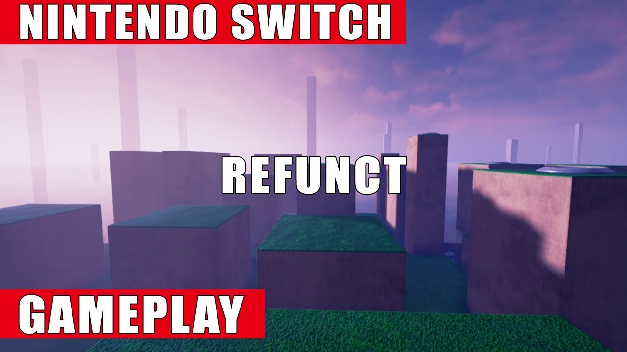 Refunct Nintendo Switch Gameplay - YouTube