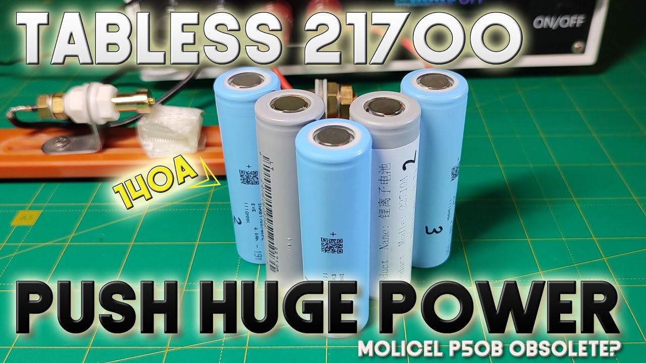 TABLESS POWERHOUSE 21700 CELLS // AMPACE JP40 AND EVE 40PL PUSH 100 ...