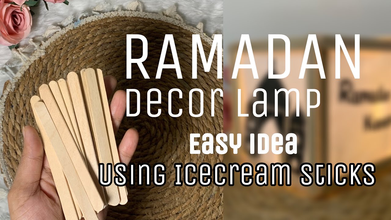 ⭐️🕌 RAMADAN DECORATIVE LAMP IDEA💡 FROM ICECREAM STICKS/ Ramadan lamp ...