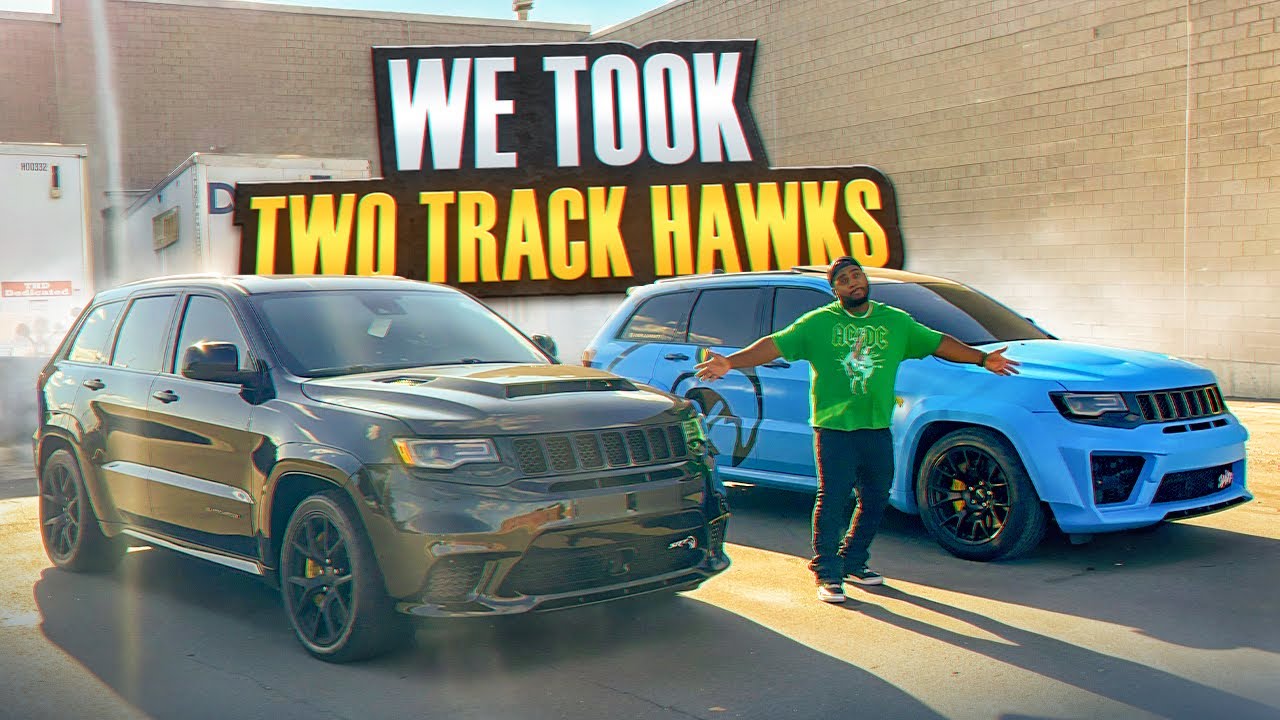 BEST TRACKHAWKS IN THE COUNTRY FT JOSH LAURENT - YouTube