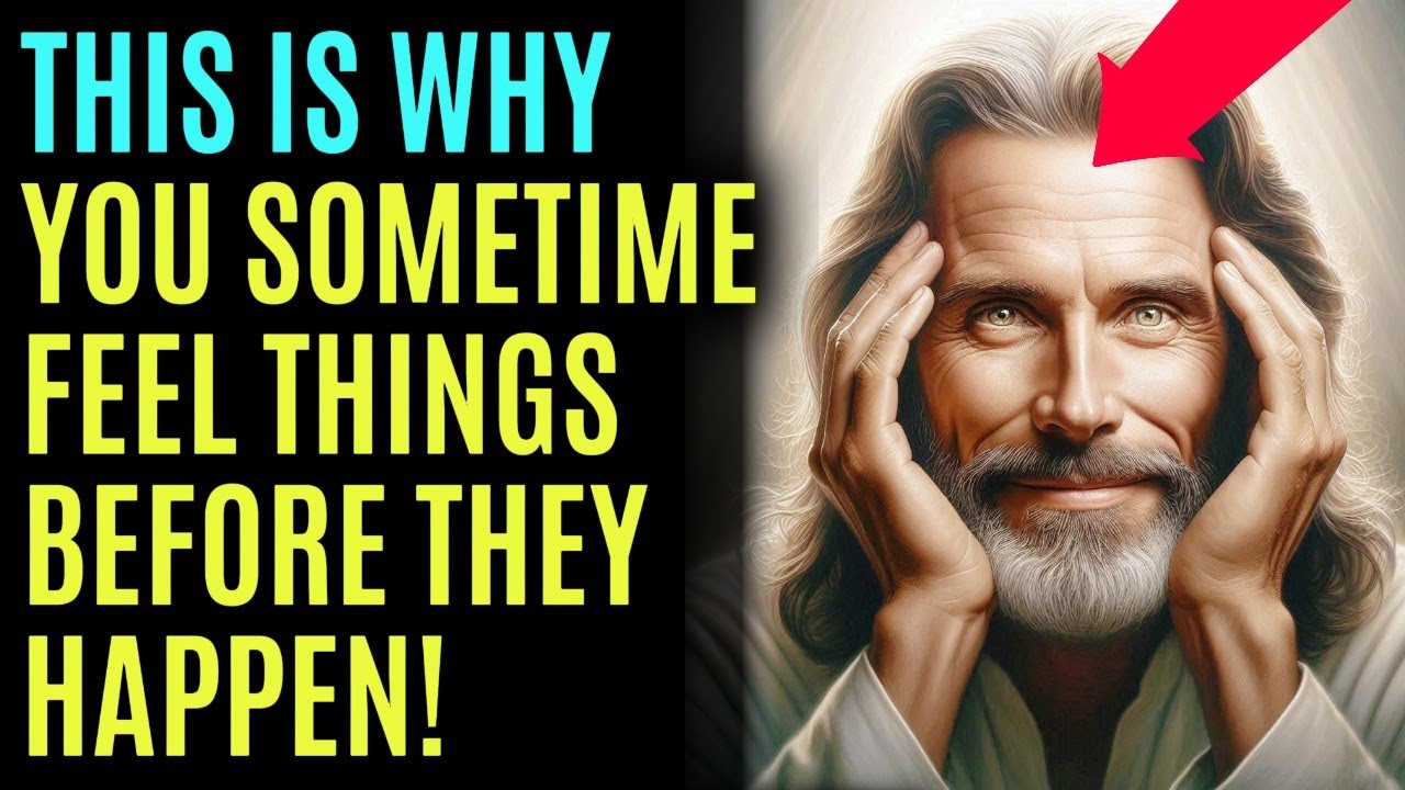 This is Why you sometime feel things before they happen! God Message ...