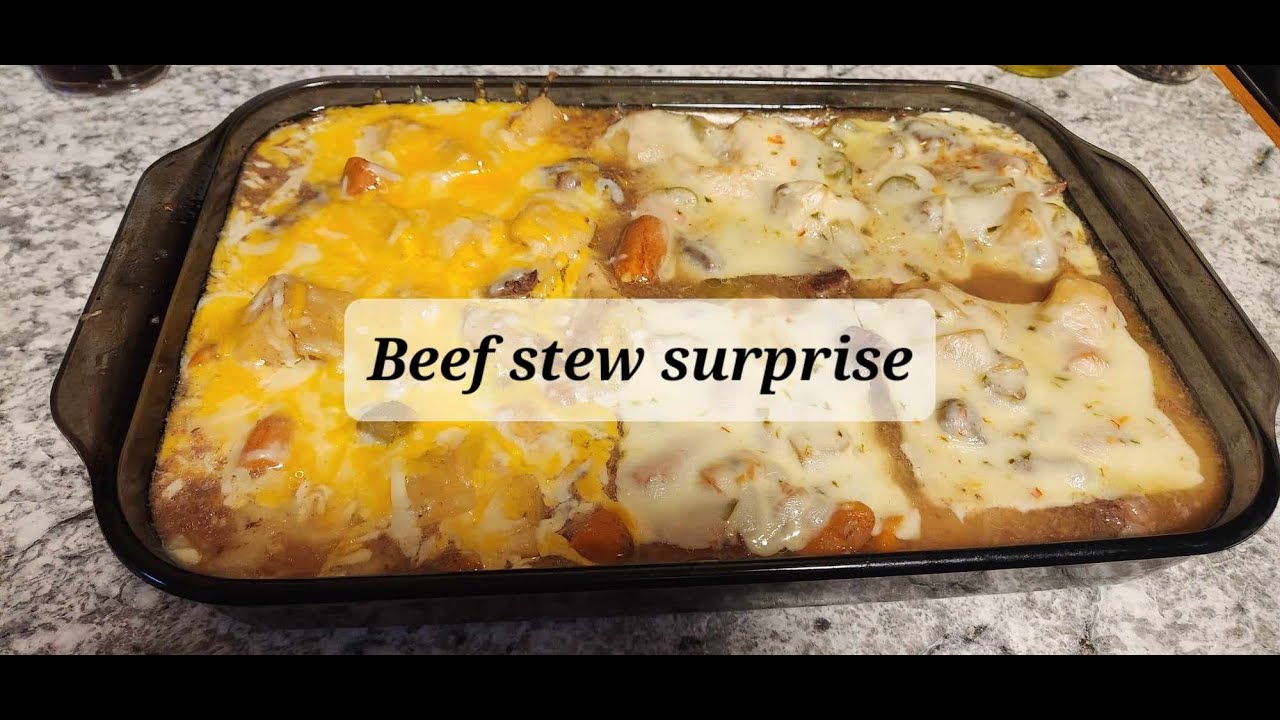 Beef stew surprise and desert thank you @janicelalonde13 - YouTube