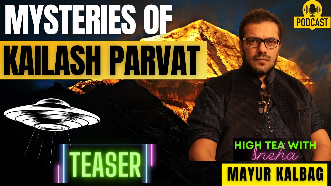 Ep 9 | TEASER | Mayur Kalbag | Kailash Parvat | अनसुलझी रहस्यमयी पहेली ...