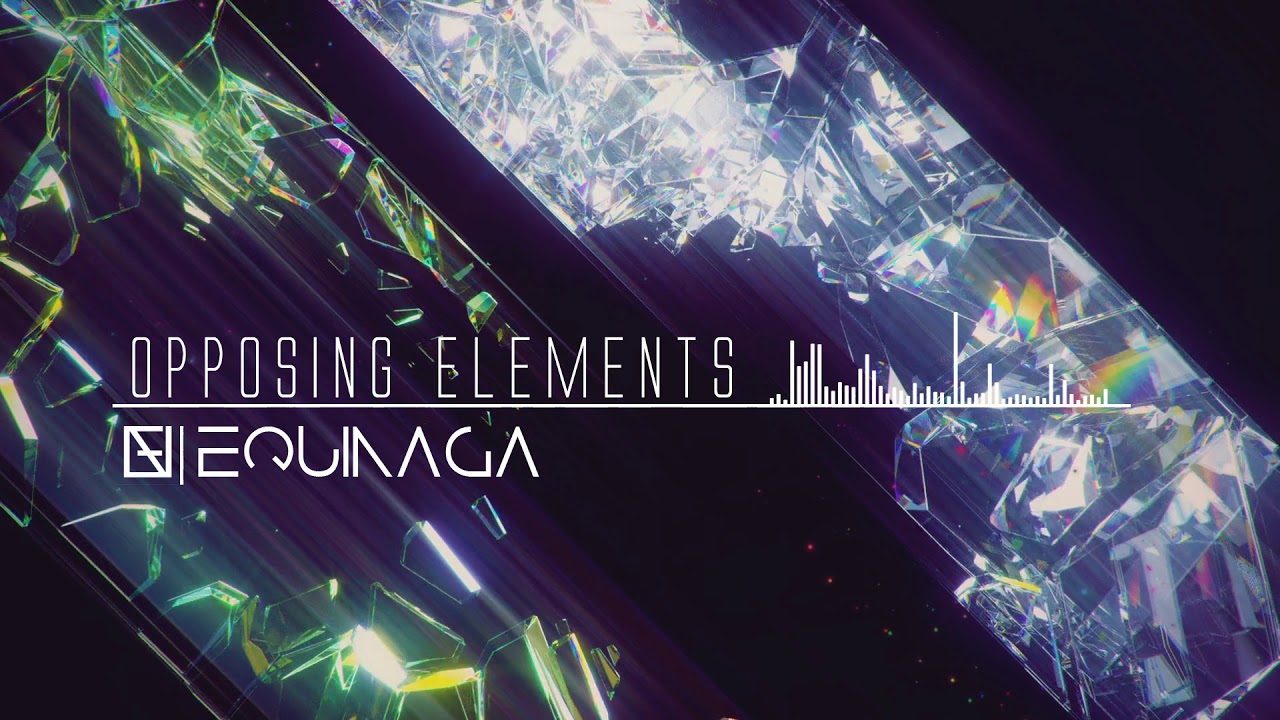 Equinaga - Opposing Elements - YouTube