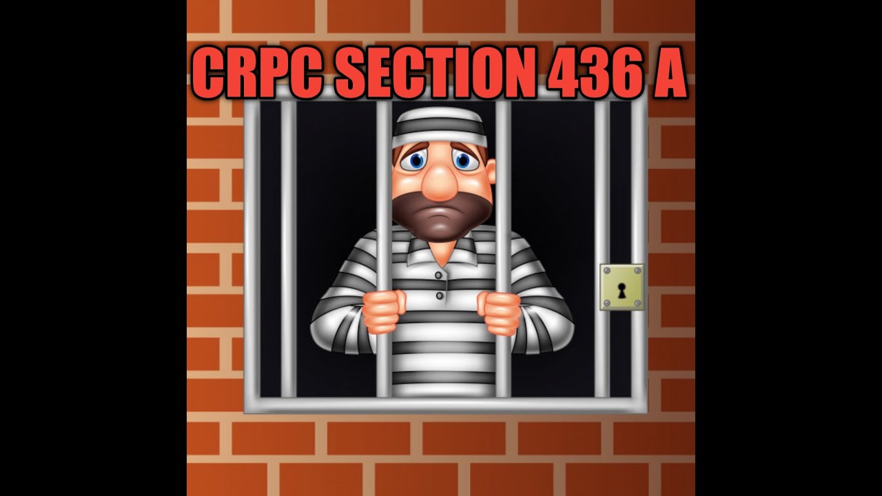 CRPC SECTION 436(A) -MAXIMUM PERIOD FOR WHICH AN UNDER TRIAL PRISONER ...