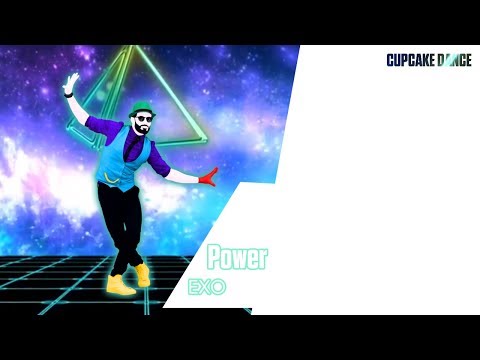 Just Dance 2018: Power by EXO  | Fanmade Mashup ft. TheDancer 2000
