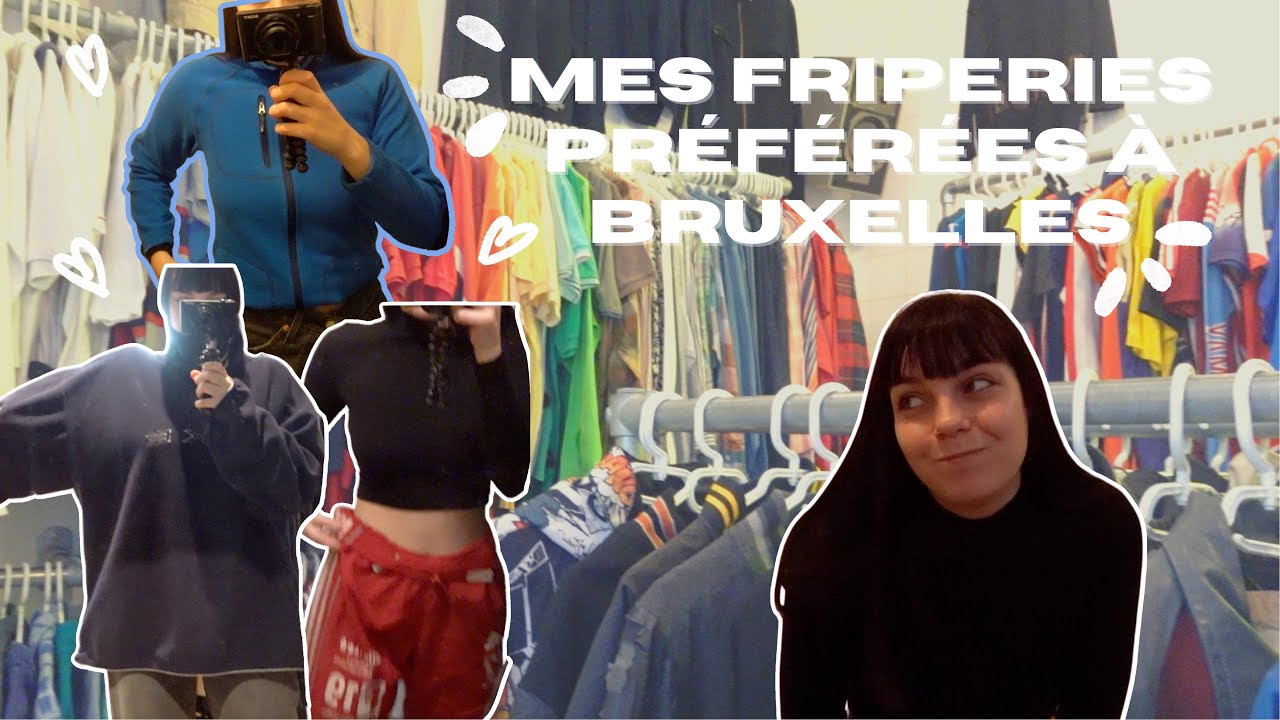 Je vous emmène faire les friperie à Bruxelles (+ mes tips et haul ...