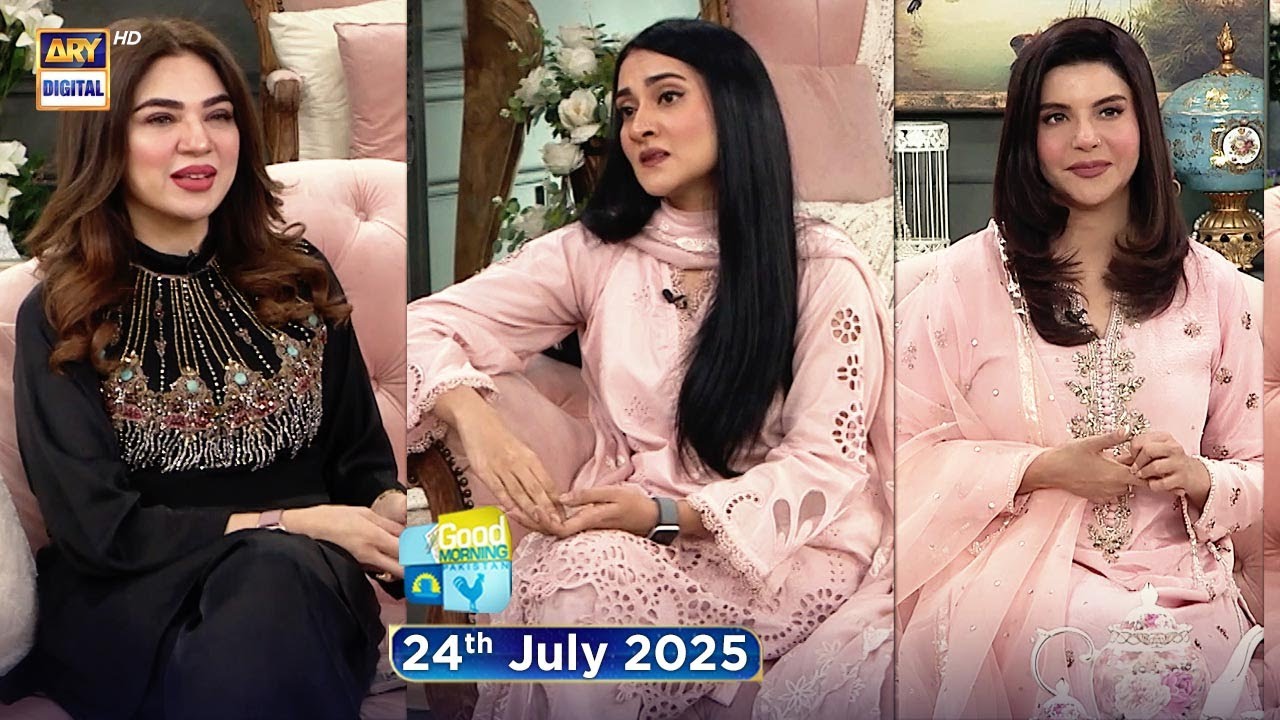 Good Morning Pakistan | My Traveling Experience | 24th July 2025 | ARY ...