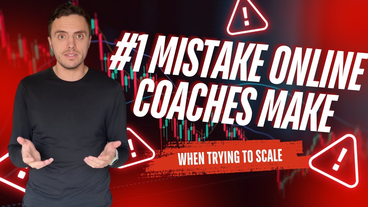 #1 Mistake Online Coaches Make When Trying to Scale - YouTube