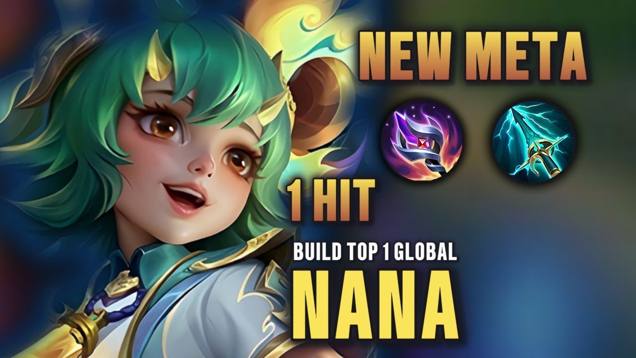 TERBARU BUILD NANA TERSAKIT 2025 - BUILD NANA PALING SAKIT 2025 = NANA ...