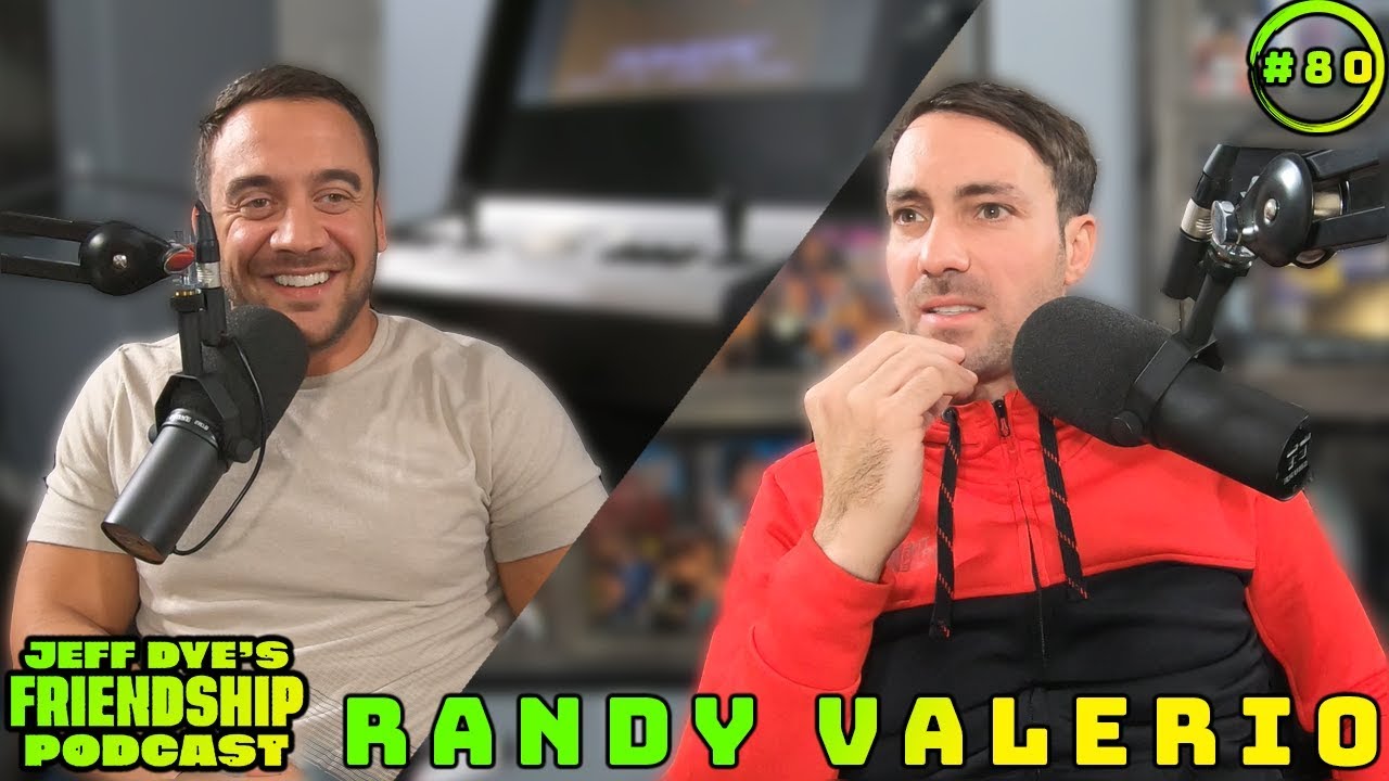 Jeff Dye's Friendship Podcast Episode 80 with RANDY VALERIO! - YouTube