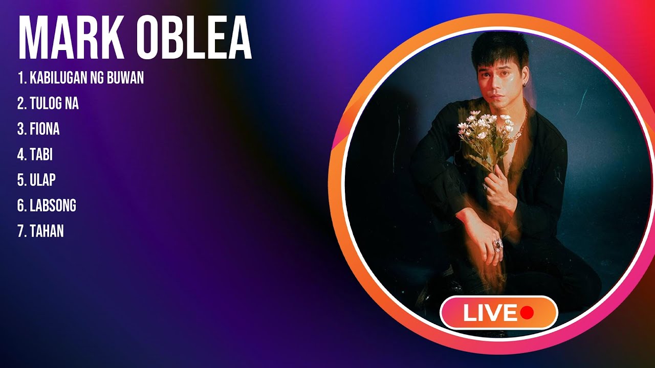Mark Oblea 2024 Greatest Hits ~ Mark Oblea Songs ~ Mark Oblea Top Songs ...