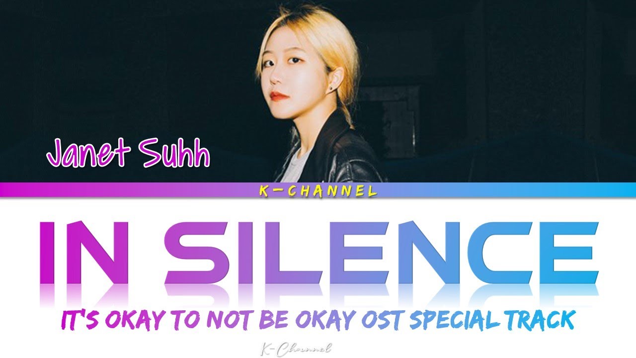 In Silence - Janet Suhh 자넷서 | It's Okay To Not Be Okay 사이코지만 괜찮아 OST ...