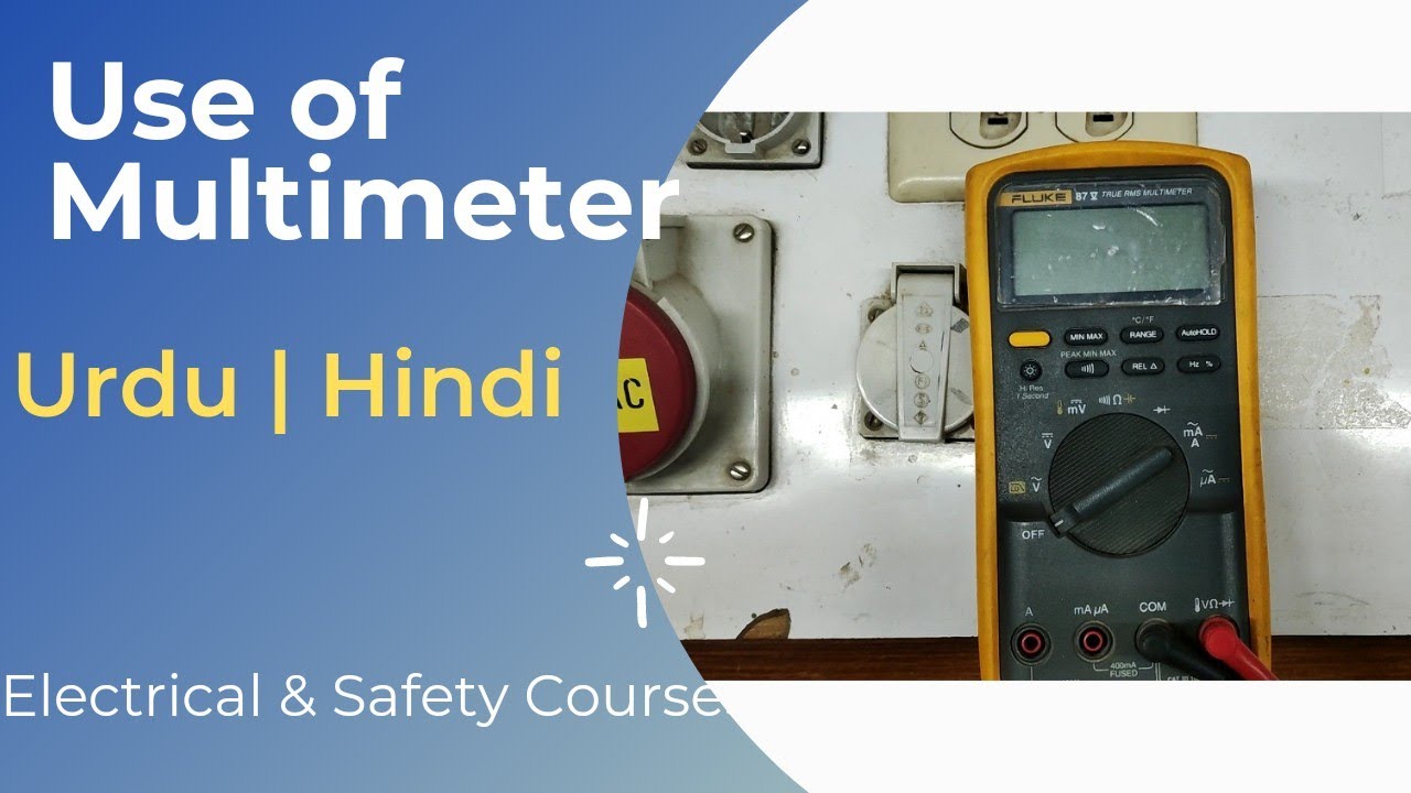 How to use Multimeter | Use of Fluke digital multimeter in Urdu | Hindi ...