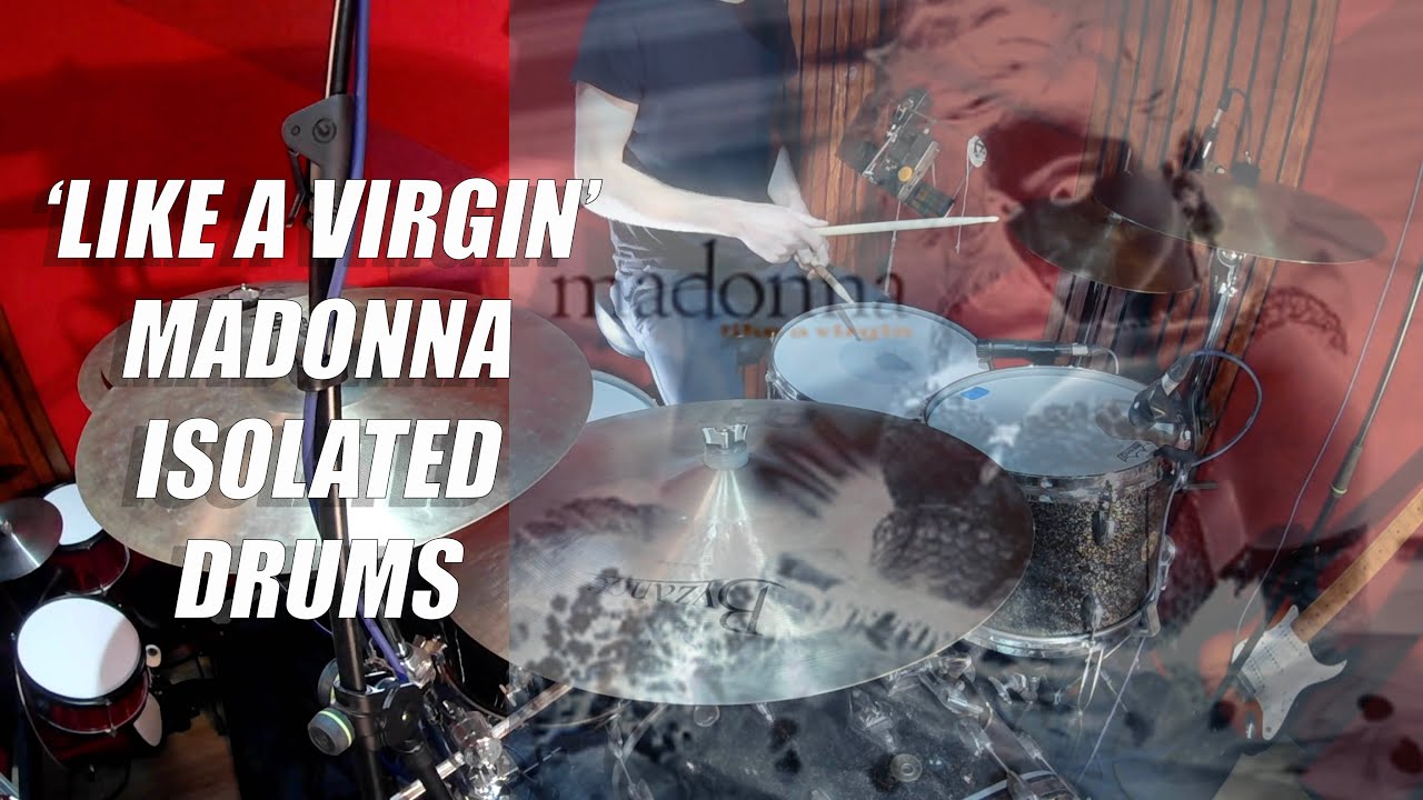 'Like A Virgin' - Madonna - (Isolated Drums) - YouTube