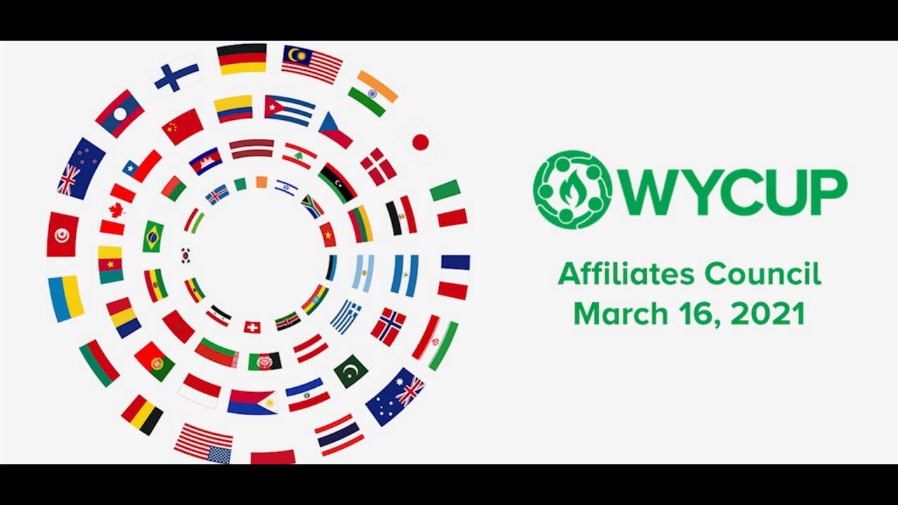 WYCUP Affiliates Council – March 16, 2021 - YouTube