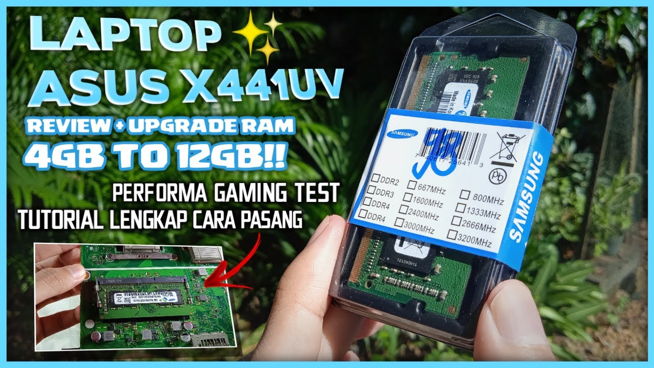 SAMSUNG DDR4 8GB 2133MHZ SODIMM UNBOXING & REVIEW | LAPTOP ASUS X441UV ...