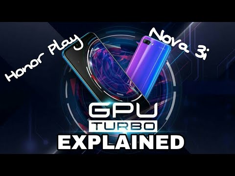 How does Huawei GPU Turbo technology Works | Honor Play GPU Turbo | Huawei Nova 3i GPU Turbo ...