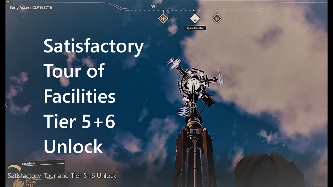 Satisfactory- Tour and Tier 5+6 Unlock - YouTube