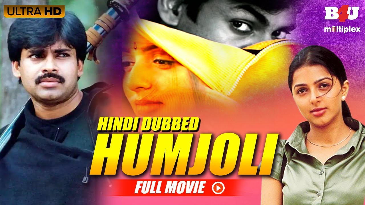 पवन कल्यान और भूमिका चावला की Romantic Movie Humjoli (Kushi) Hindi ...