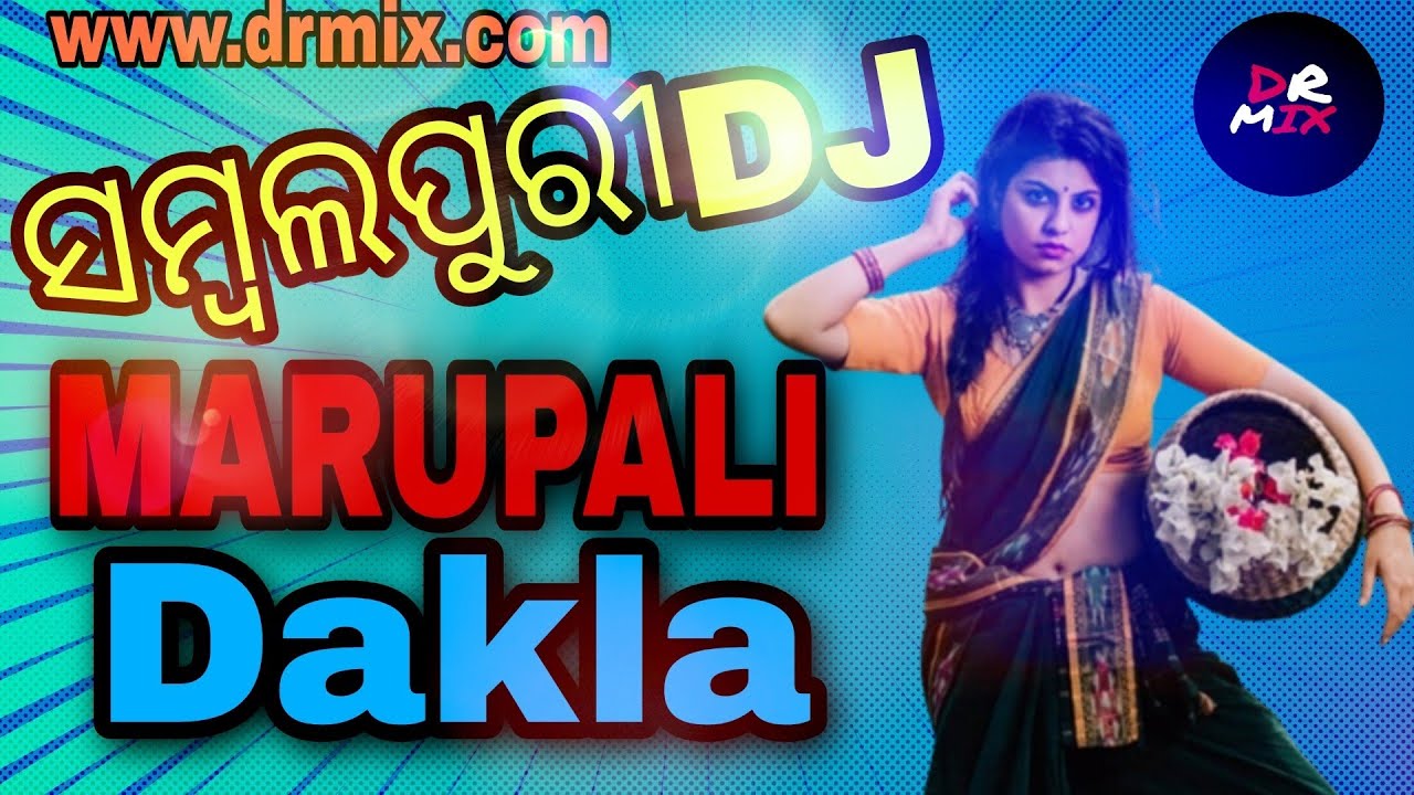 Mrupali_ Dakla_Dj Song(Tapori Mix) || Odia Dj Song || Sambalpuri Dj ...
