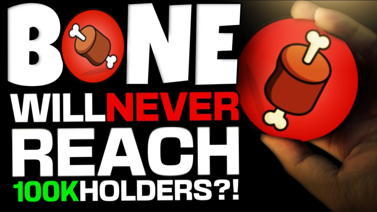 BONE TOKEN SHIBASWAP WILL NEVER REACH 100K HOLDERS??? - YouTube