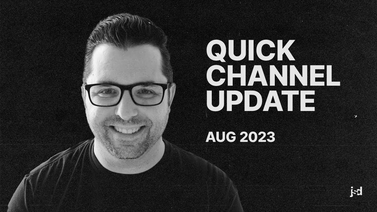 Quick Channel Update August 2023 - YouTube