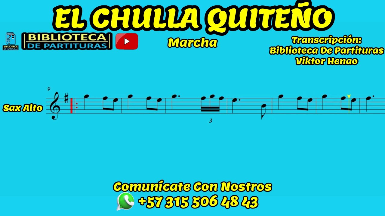 🎼 Partitura EL CHULLA QUITEÑO - Saxofón Alto - Partituras Viktor Henao Acordes - Chordify