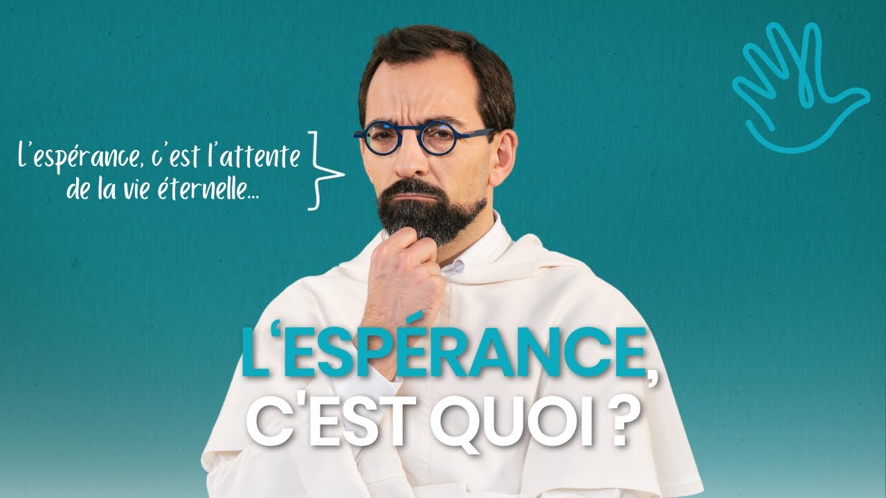L' espérance, c'est quoi ? - YouTube