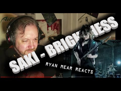 SAKI - BRIGHTNESS - Ryan Mear Reacts - YouTube Music