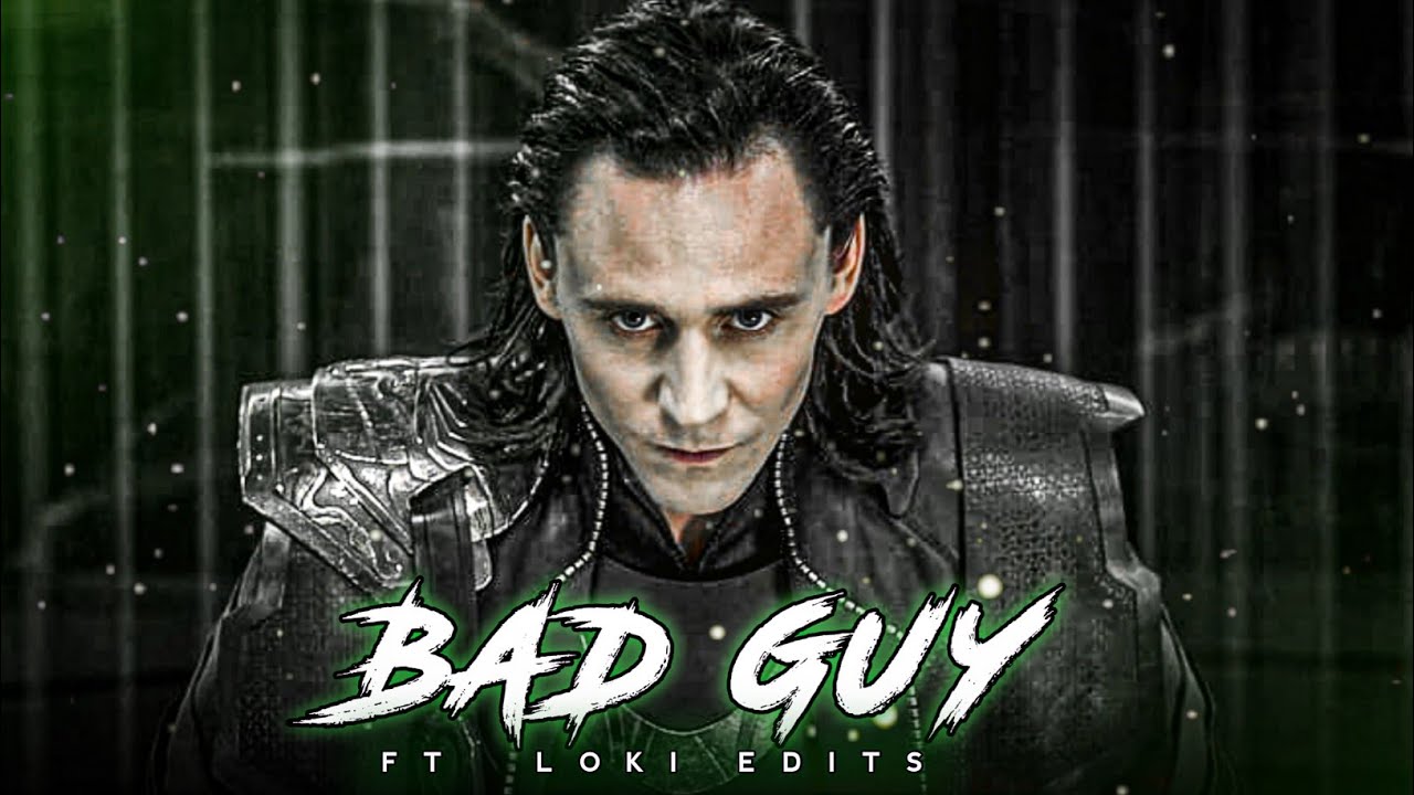 BAD GUY - LOKI EDIT || Tom Hiddleston Edit || Loki Edit || Bad Guy Edit || 4k || GAARA EDITZ ...