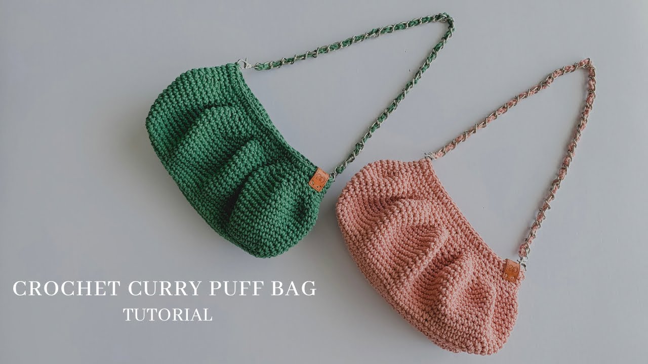 CROCHET CURRY PUFF BAG TUTORIAL🥟 #EP.22 | สอนถักกระเป๋าโครเชท์ทรง ...