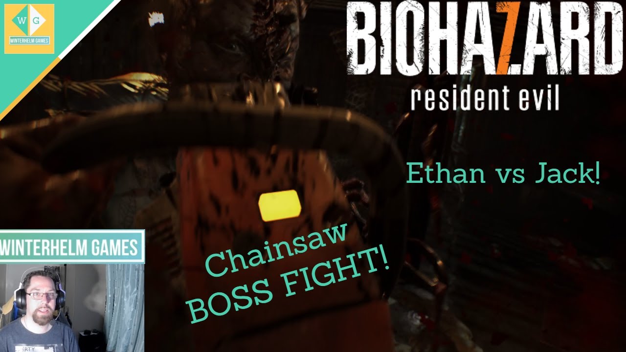 Resident Evil 7 Biohazard | Chainsaw Boss fight with Jack! - YouTube